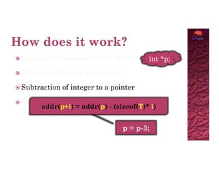 7. Pointer Arithmetic | PPT