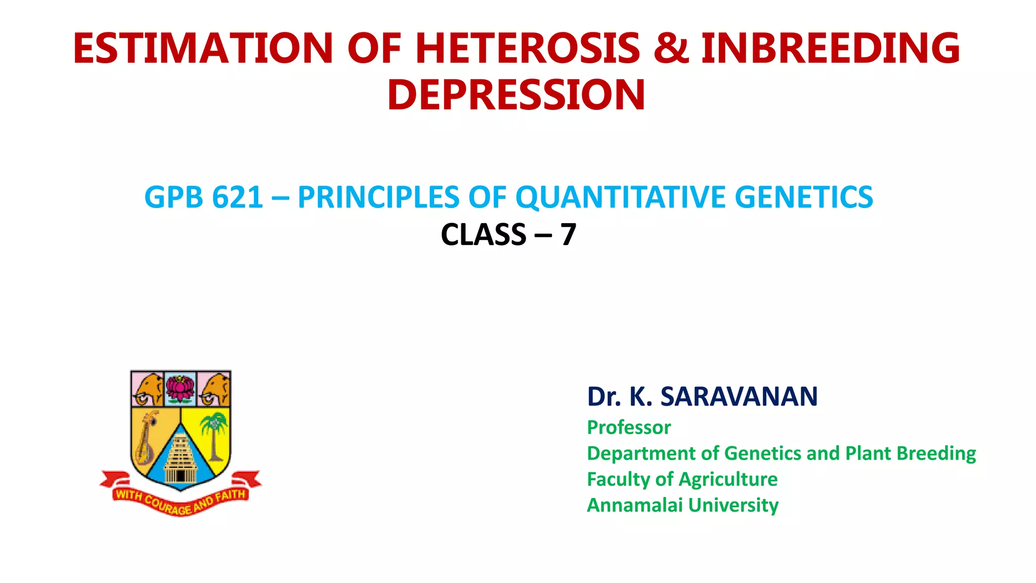 7. gpb 621 estimation of heterosis & inbreeding depression | PDF