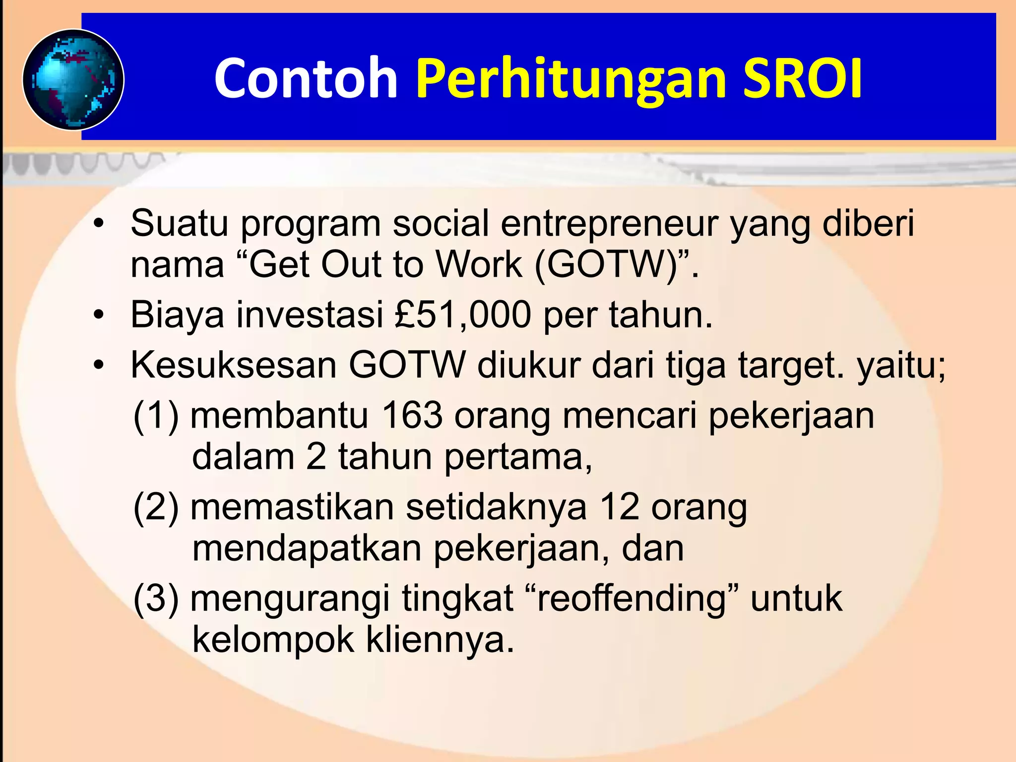 Pengukuran Nilai dan Penghitungan SROI | PPTX