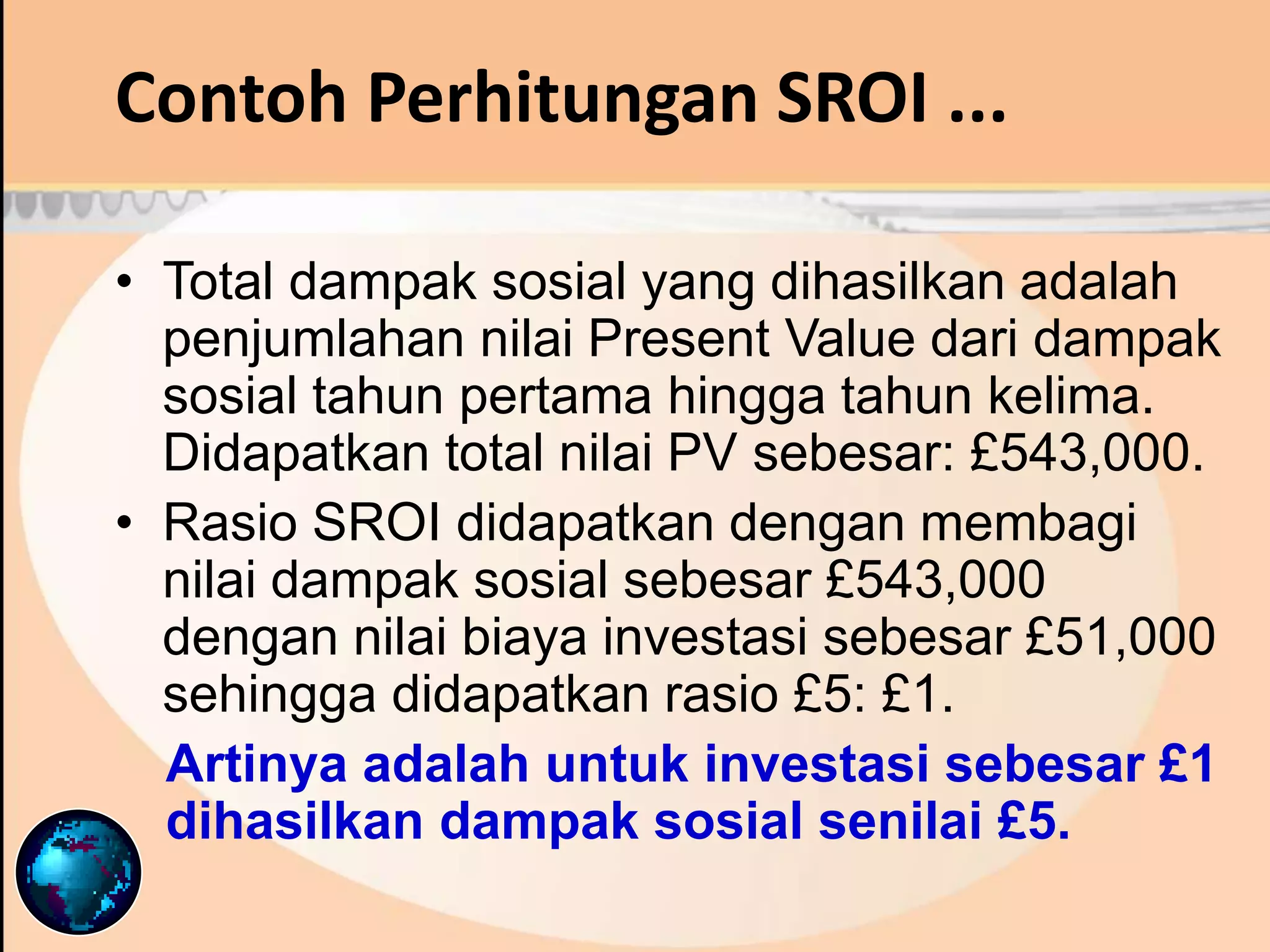 Pengukuran Nilai dan Penghitungan SROI | PPTX