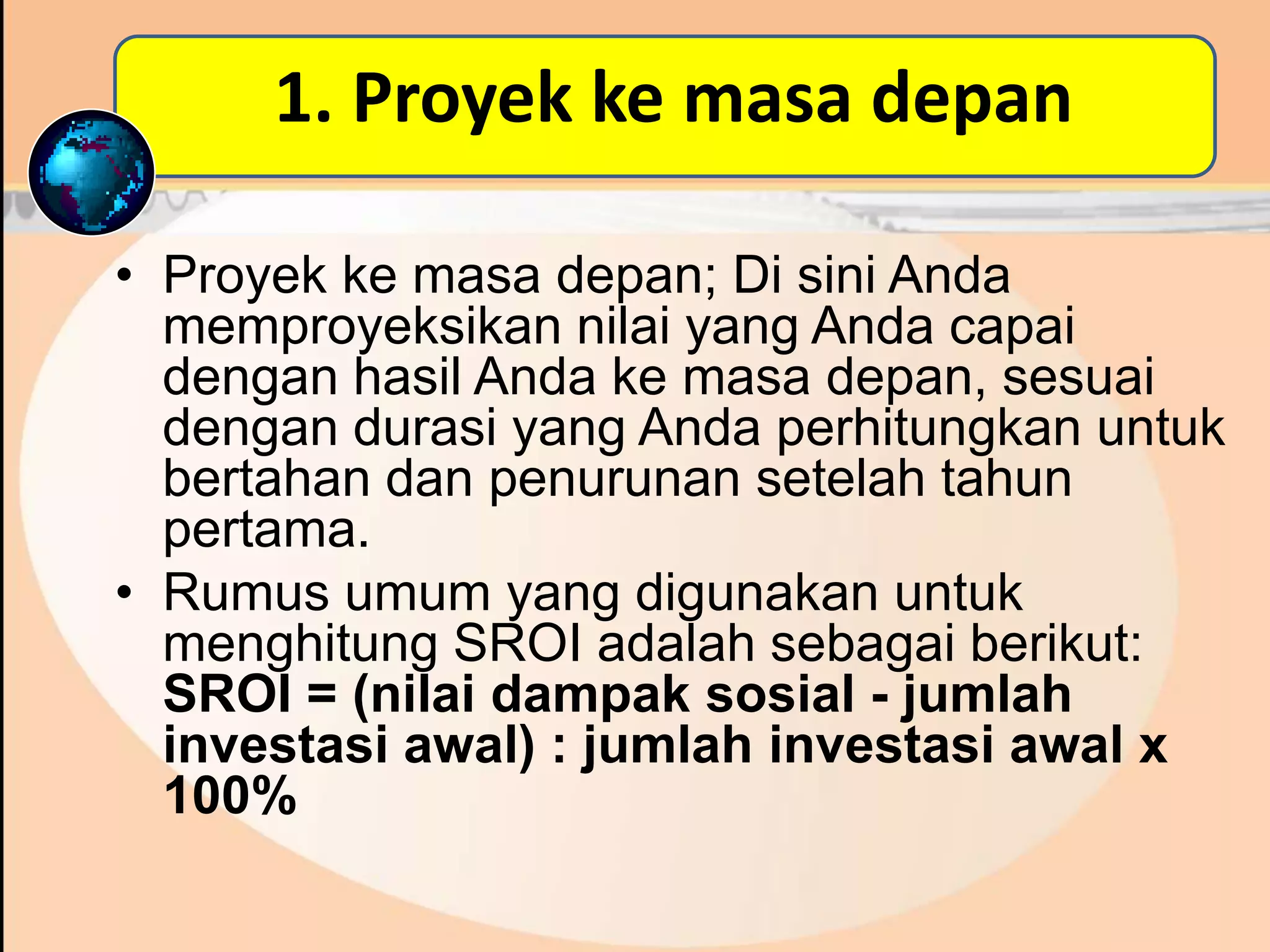 Pengukuran Nilai dan Penghitungan SROI | PPTX