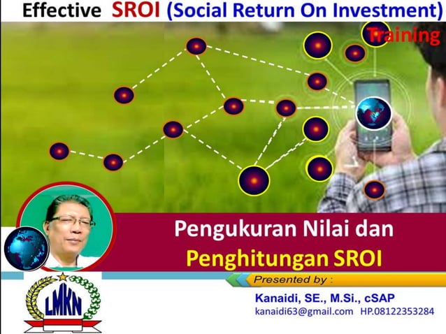 Pengukuran Nilai dan Penghitungan SROI | PPTX