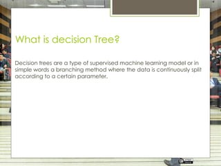 Machine Learning - Decision Trees | PPT