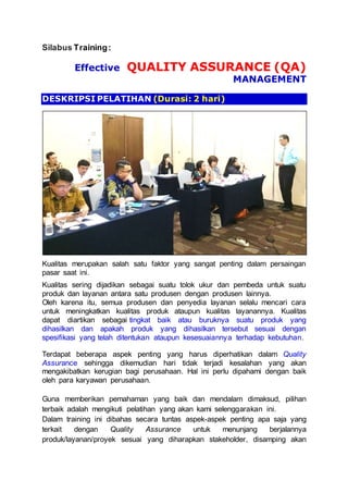 (2022) Silabus Training "Effective QUALITY ASSURANCE (QA) MANAGEMENT ...