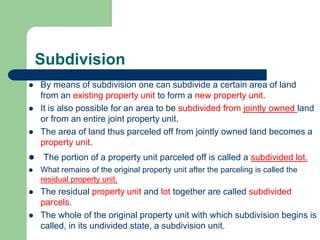 7.lecture 6 property formation | PPT