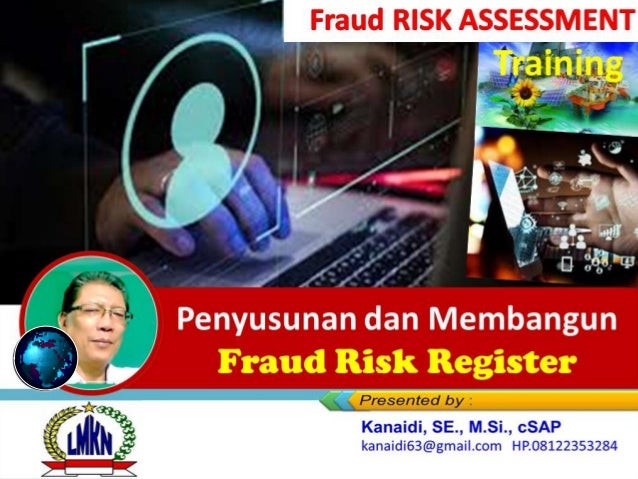 Penyusunan dan Membangun Fraud Risk Register _Training FRAUD RISK ...