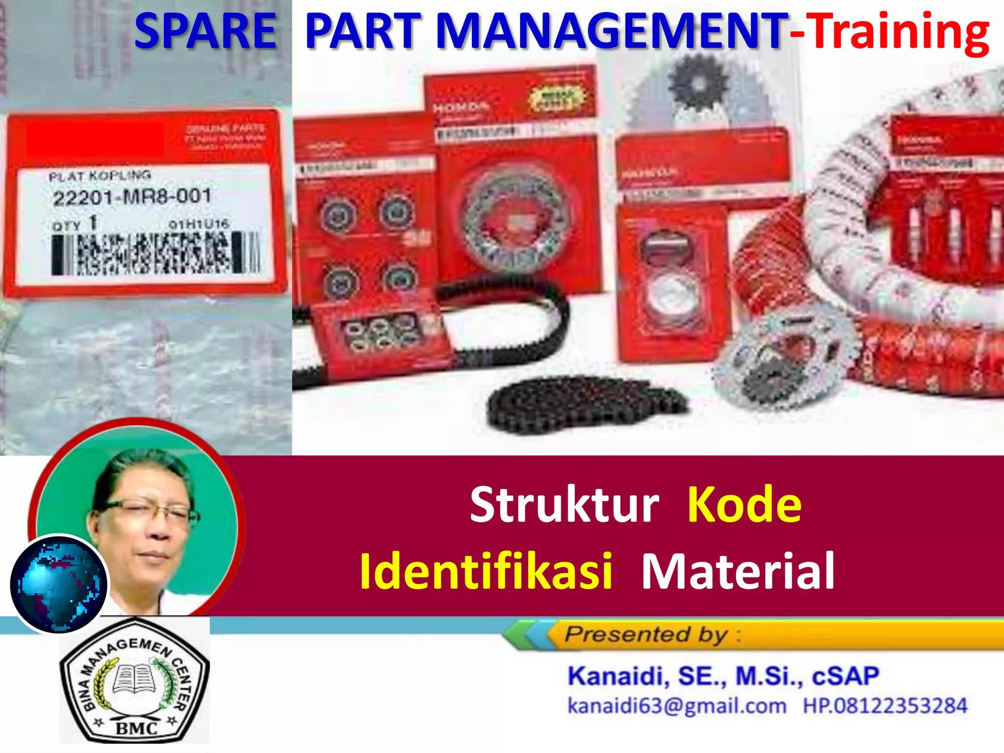 Struktur Kode Identifikasi Material_ Training "SPAREPART MANAGEMENT ...
