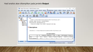 7. Cara Menggunakan SPSS (2).pptx