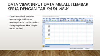 7. Cara Menggunakan SPSS (2).pptx