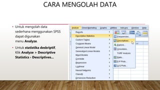 7. Cara Menggunakan SPSS (2).pptx