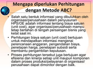 Perhitungan Harga Satuan dan Cost of Goods Sold dengan Activity Based ...
