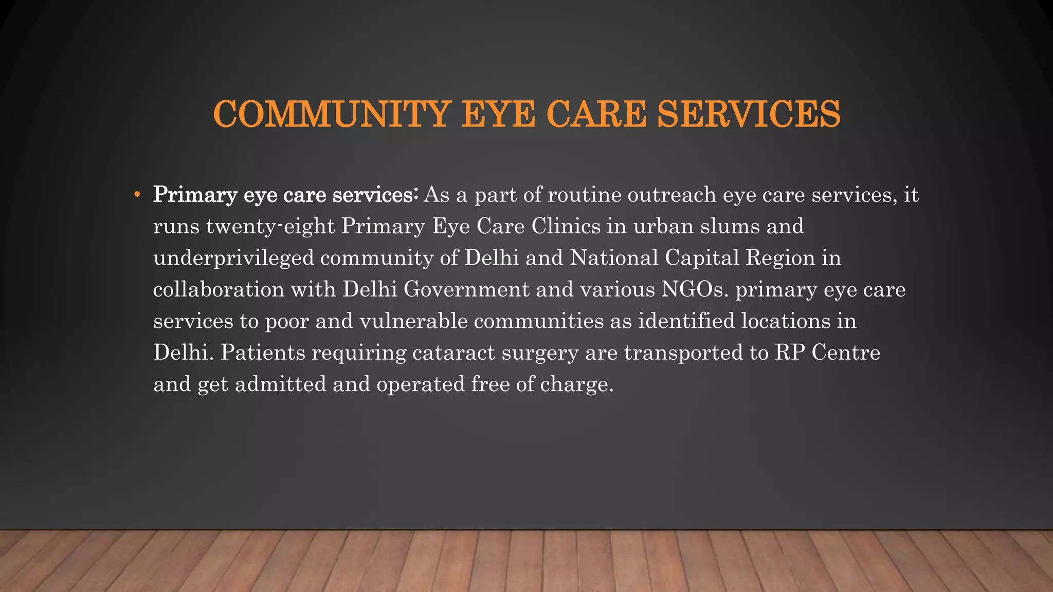 7.Community Eye Care ProgramMEs.pptx