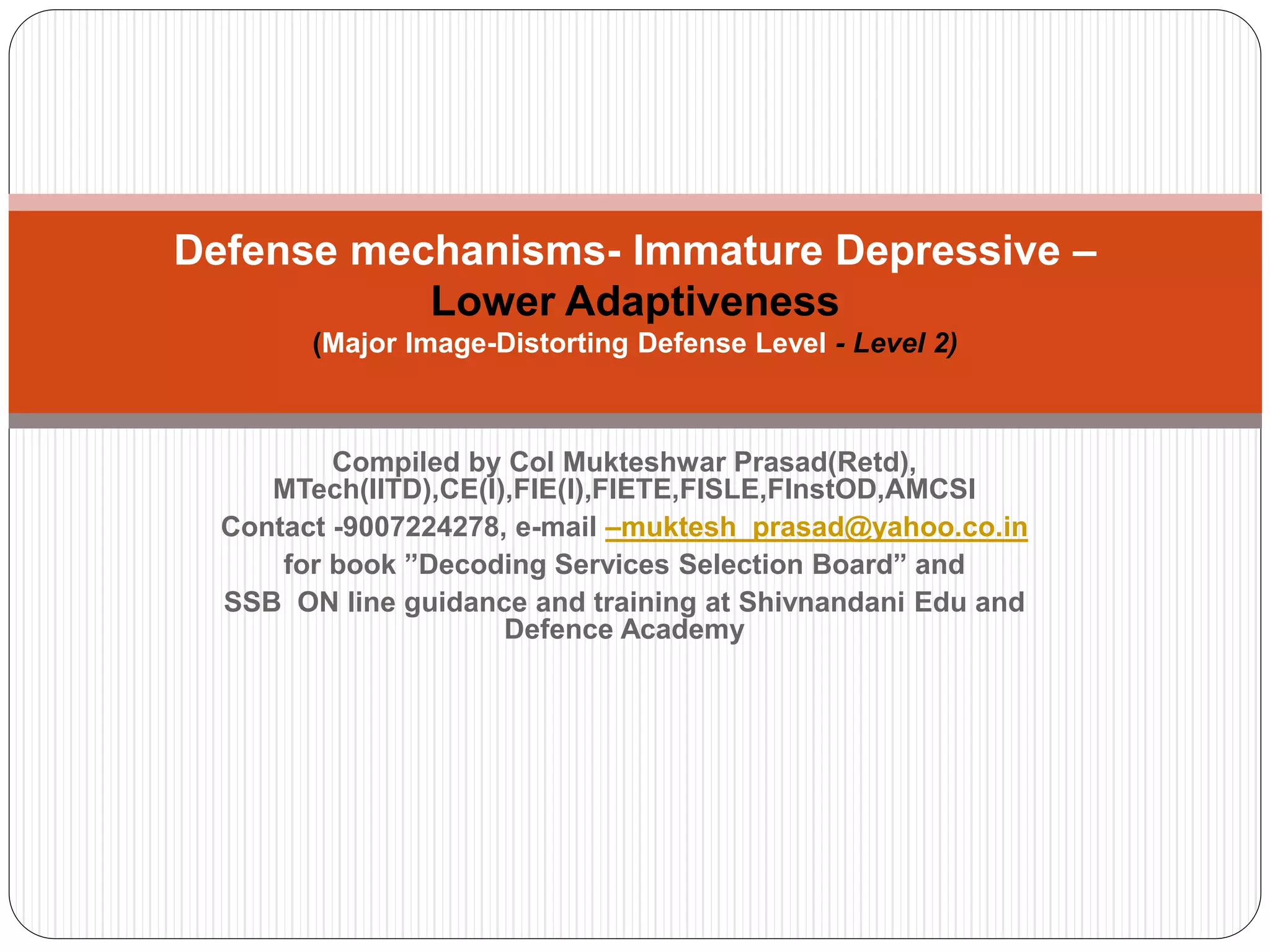 7.Defense mechanisms-Major Image-Distorting Defense Level.pptx