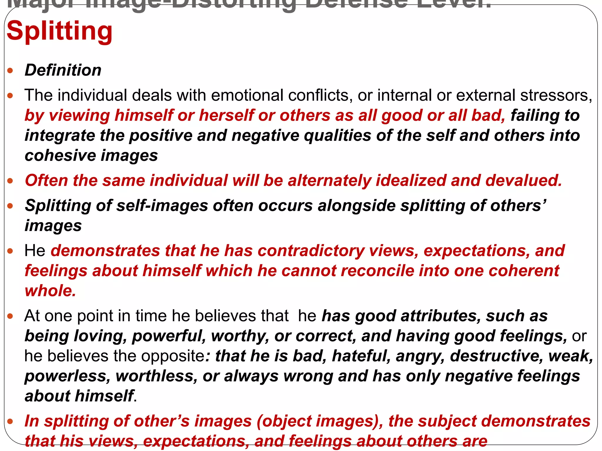 7.Defense mechanisms-Major Image-Distorting Defense Level.pptx