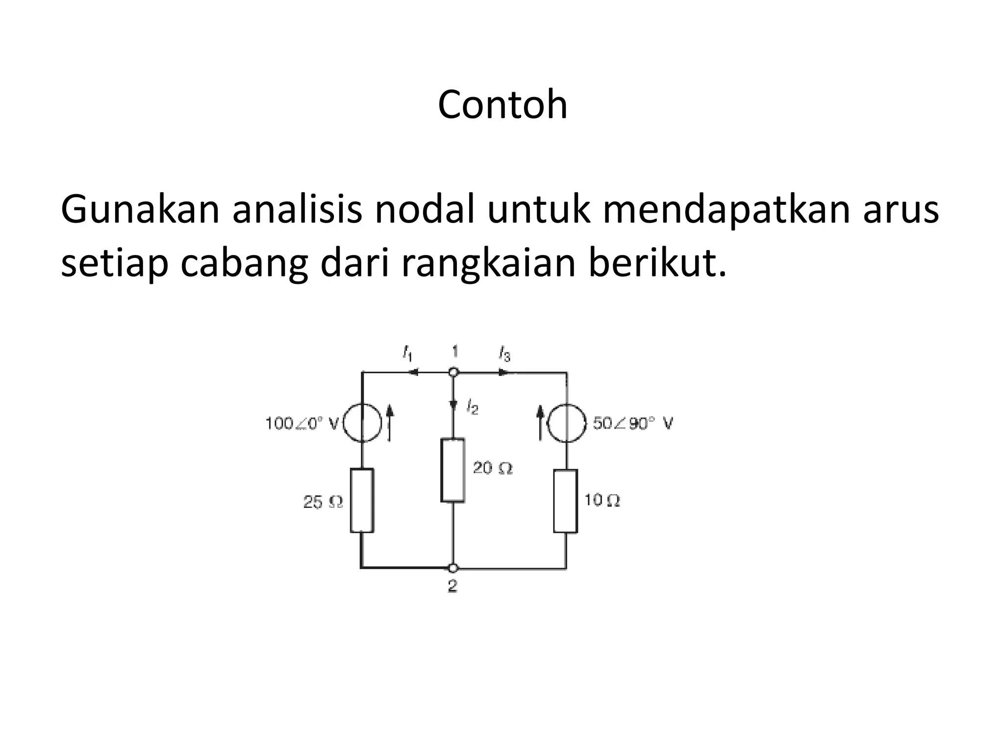 7. Analisa Rangkaian Metode Mesh Cuurent dan Nodal Thoremm.pptx