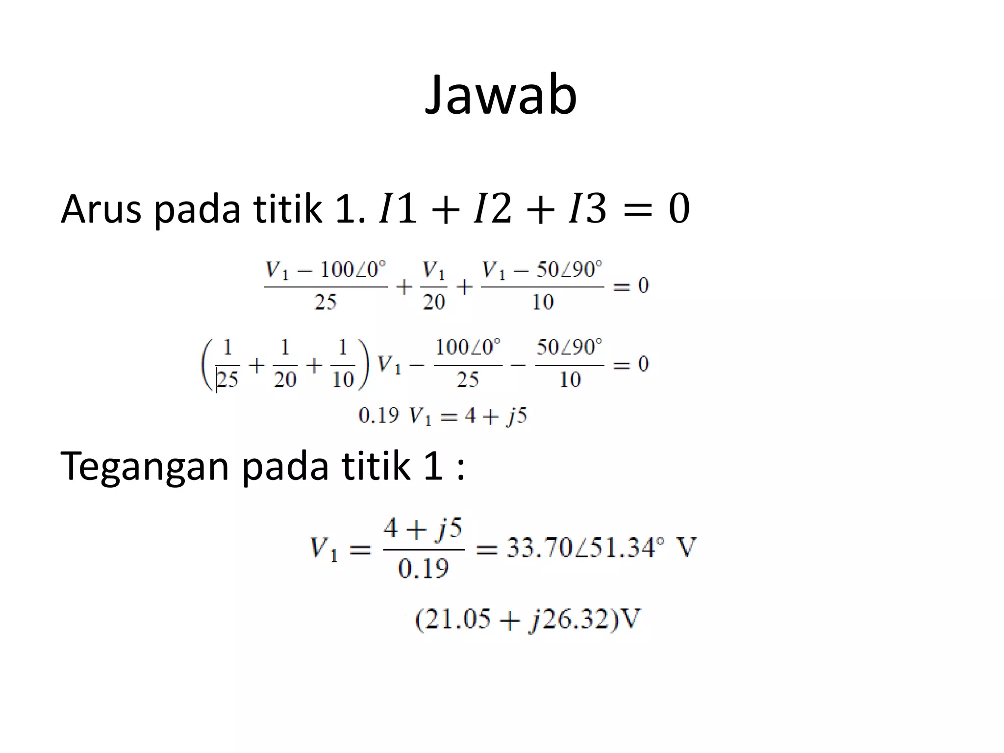 7. Analisa Rangkaian Metode Mesh Cuurent dan Nodal Thoremm.pptx