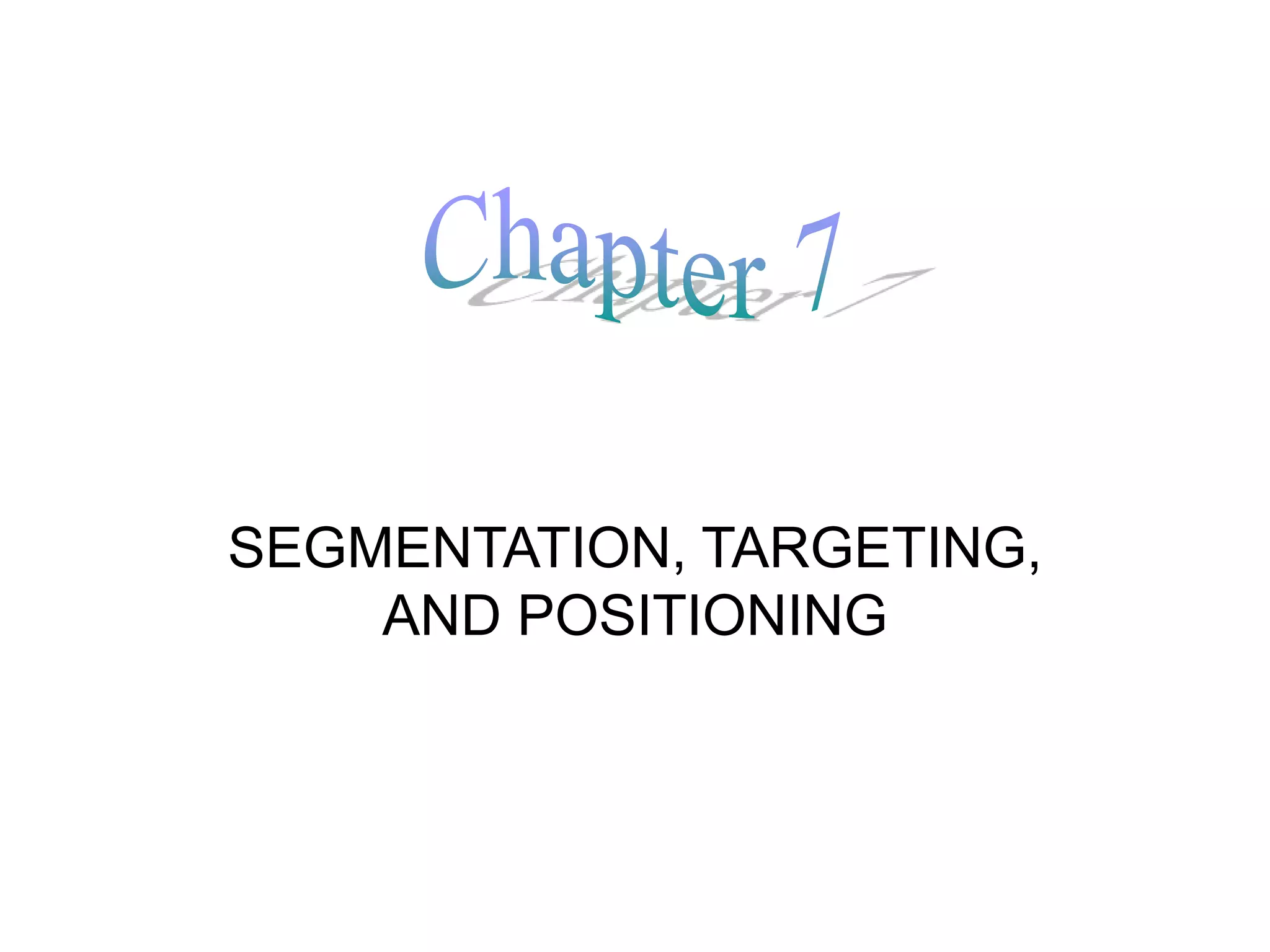 segmentation, targeting, and positioning | PPT
