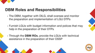 7. DILG BLGD LGU DTP Guidelines.pptx