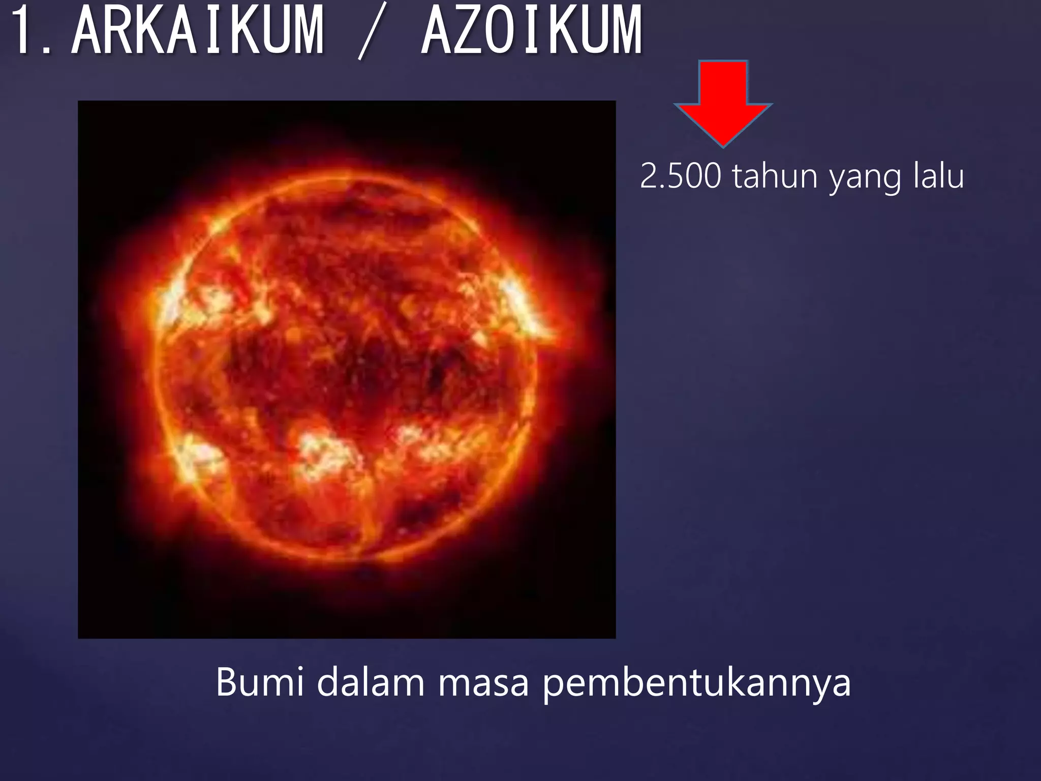 Pembabakan zaman Praaksara menurut Geologi | PPTX