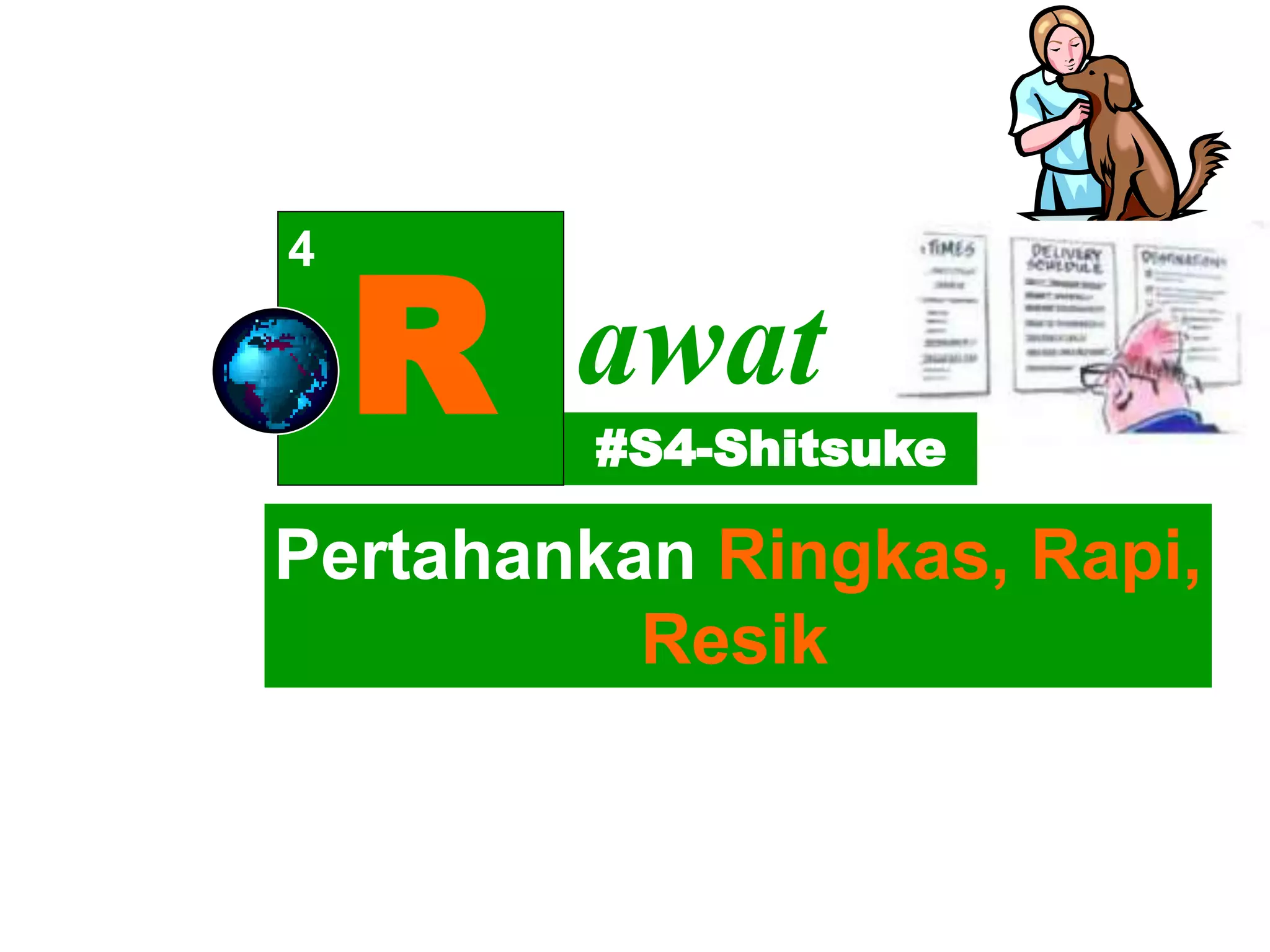 Strategies of 5S/5R dlm Peningkatan Kualitas Gudang _Training ...