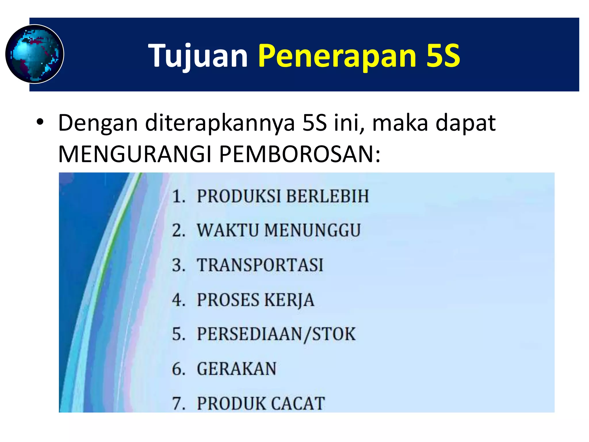 Strategies of 5S/5R dlm Peningkatan Kualitas Gudang _Training ...