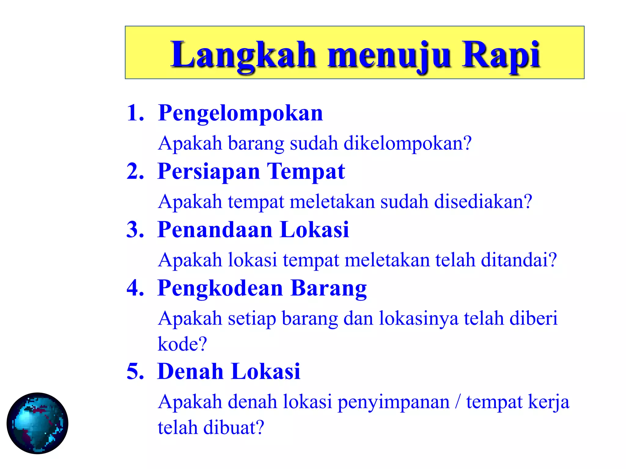 Strategies of 5S/5R dlm Peningkatan Kualitas Gudang _Training ...