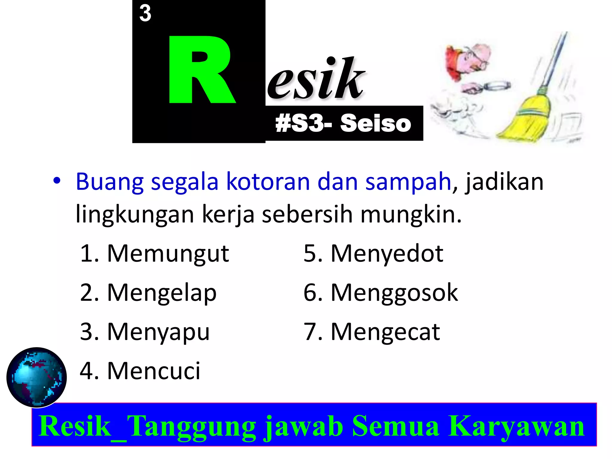 Strategies of 5S/5R dlm Peningkatan Kualitas Gudang _Training ...