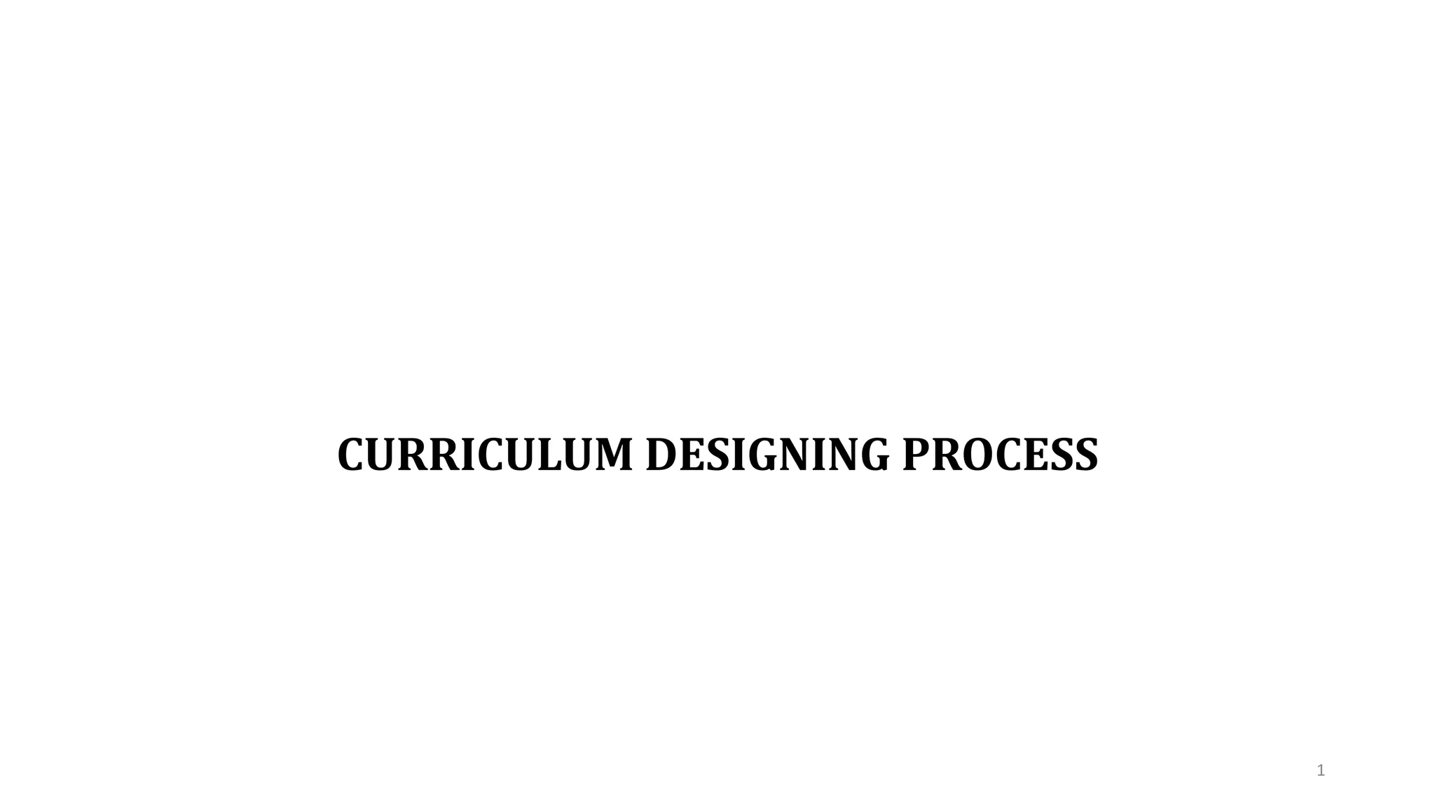 7. Curriculum designing process.pptx
