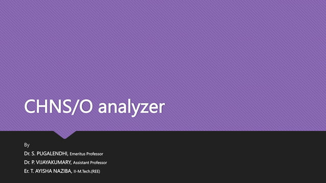7. CHNOS Analyser.pptx | Chemistry | Science
