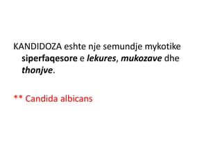 7. KANDIDOZA.pptx