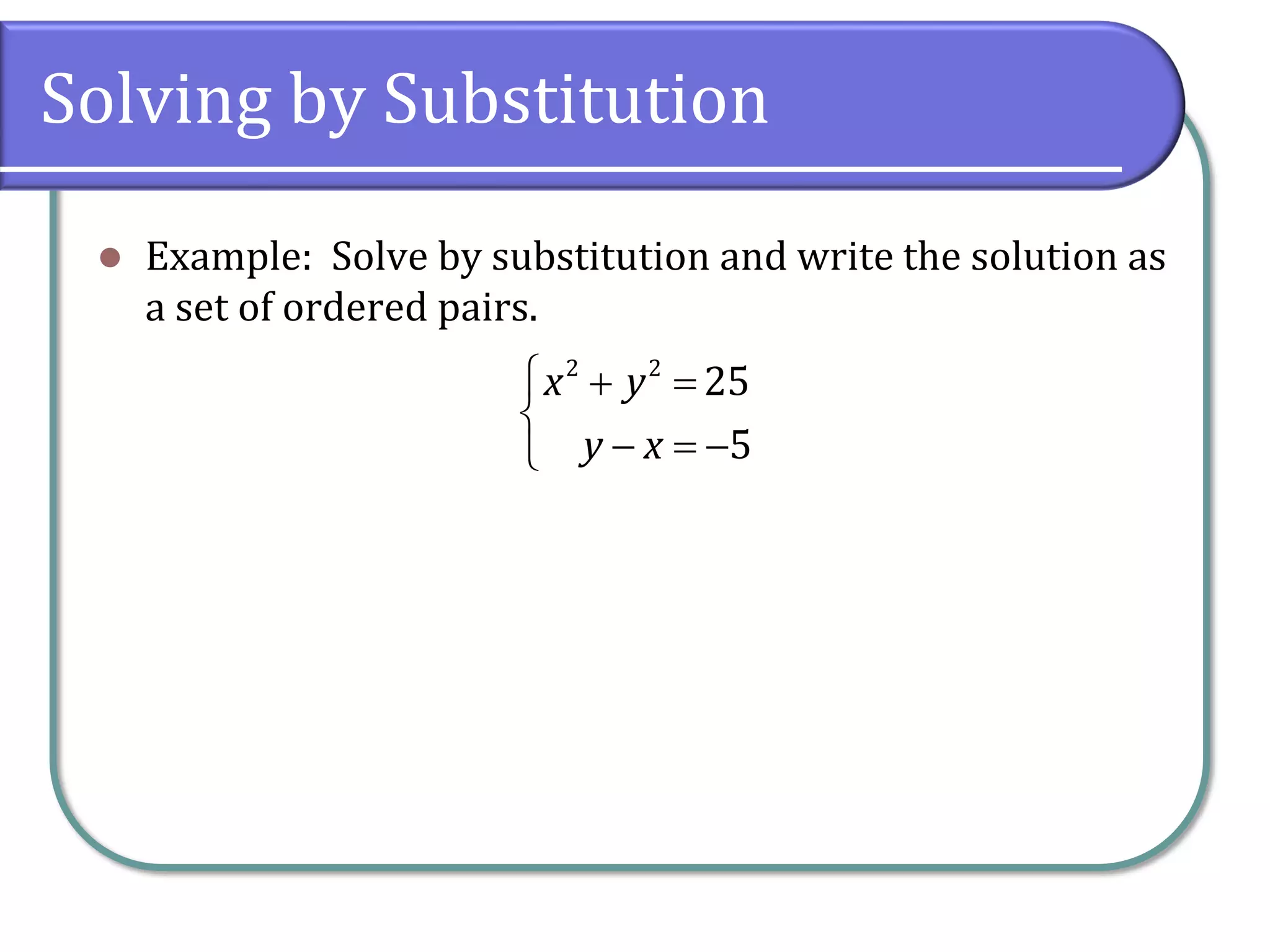 7.3 Systems of Nonlinear Equations | PPT