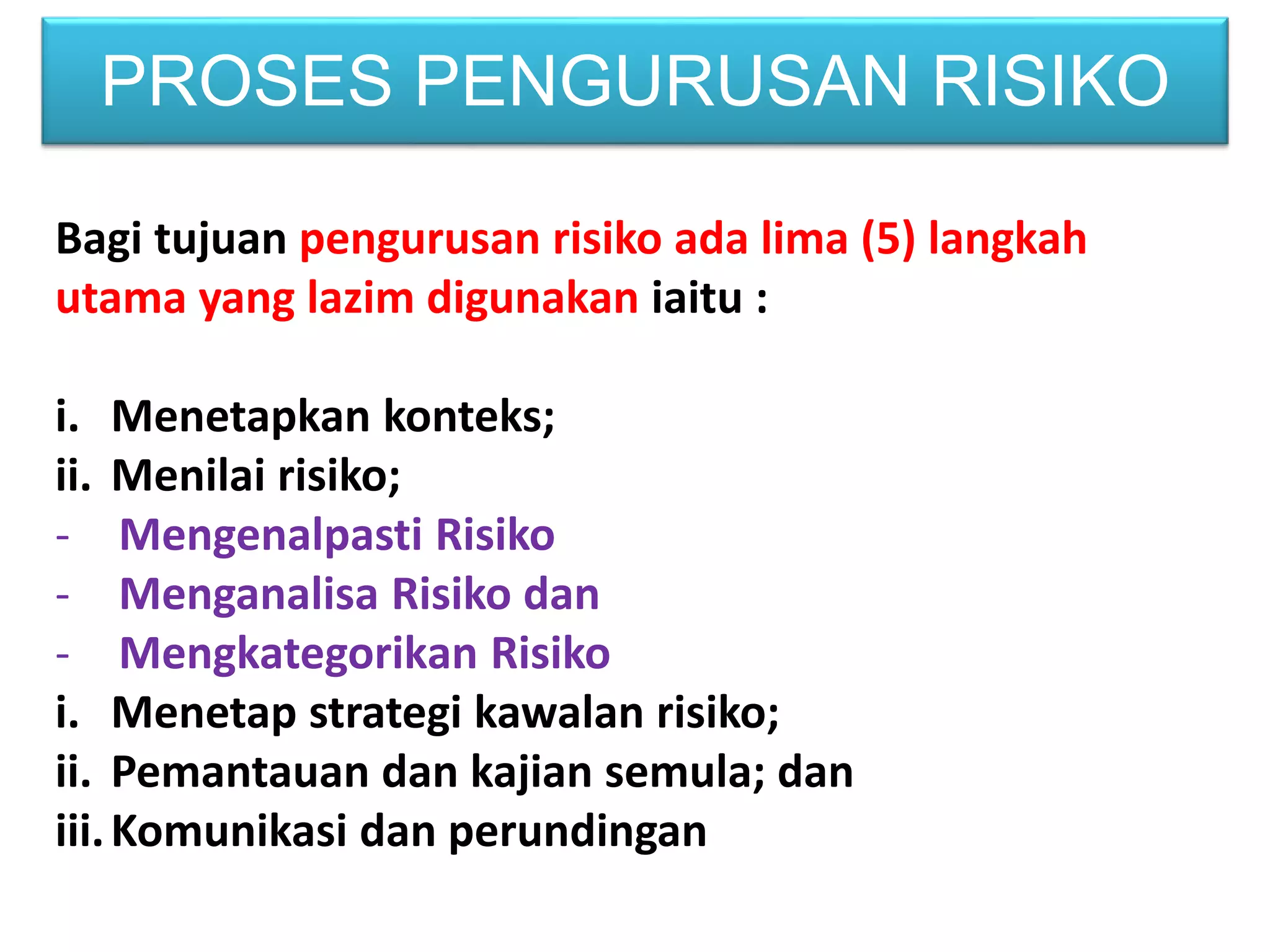 7. Pengurusan Risiko - Latest Edition.pptx