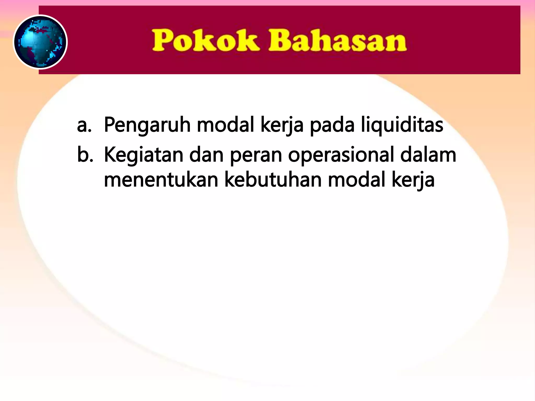 Manajemen Modal Kerja (+ Rasio Likuiditas & Peran Operasional ...
