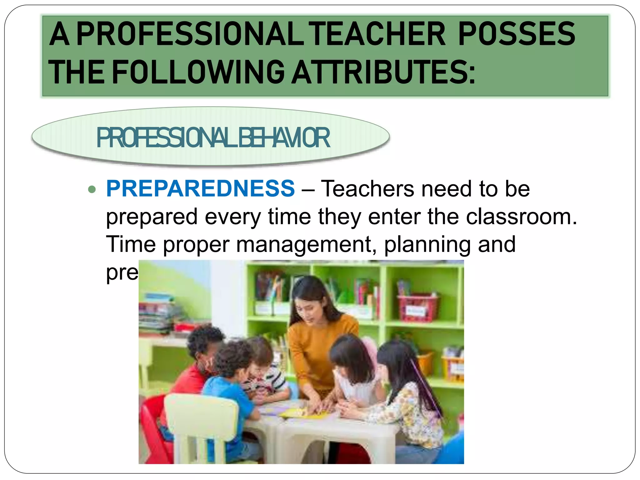 7. Professional Attributes of the Teacher - Pino & Salimbona.pptx