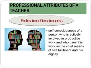7. Professional Attributes of the Teacher - Pino & Salimbona.pptx