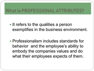 7. Professional Attributes of the Teacher - Pino & Salimbona.pptx ...
