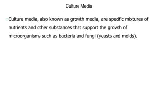 7. Media for bacterial growth.pptx