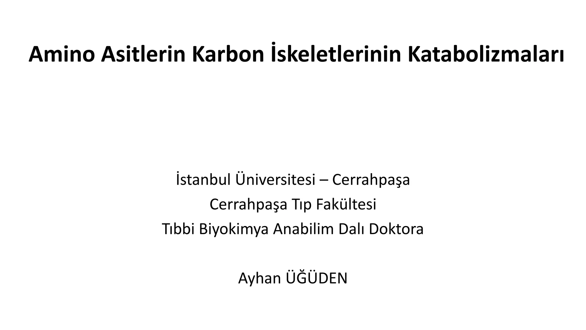 7.HAFTA DERS SUNUMU AYHAN ÜĞÜDEN.pptx