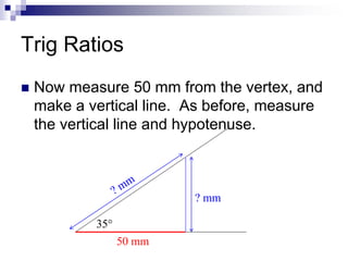 7.3-and-7.4-Investigation-OGT_Trig_2_Calculating_Trig_Ratios.ppt