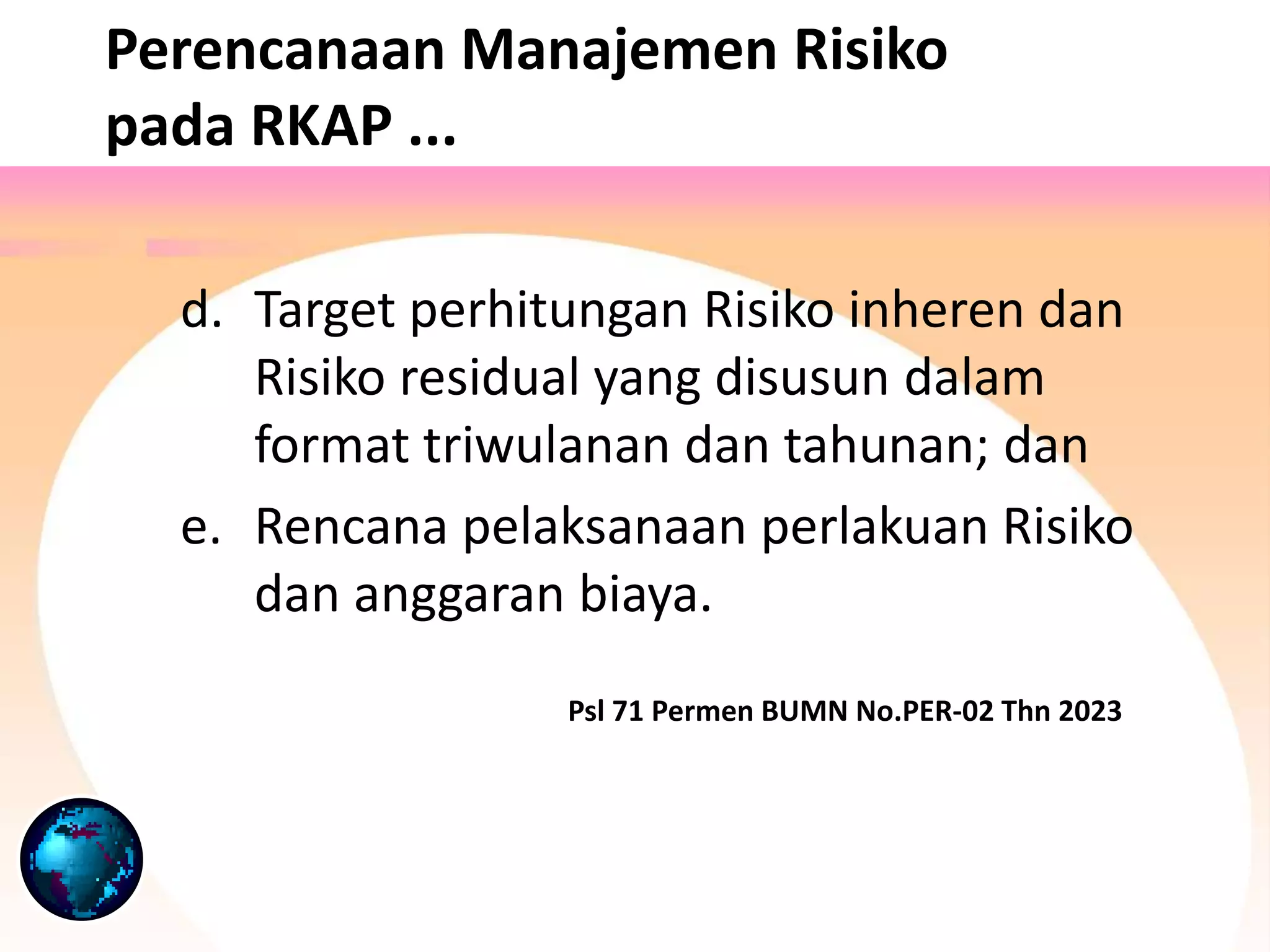 Penyusunan & Pelaksanaan Manajemen Risiko BUMN dan Anak Perusahaan BUMN ...