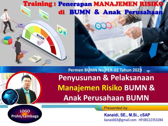 Penyusunan & Pelaksanaan Manajemen Risiko BUMN dan Anak Perusahaan BUMN yang Terintegrasi ...