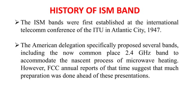 7.ISM BAND.pptx | Telecommunications Industry | Industries