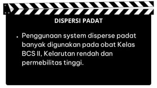 7. Dispersi Solid.pptx