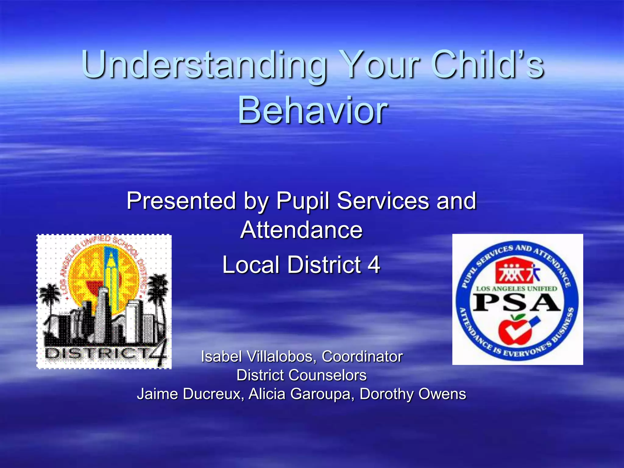 7. Understanding Your Childs Behavior.ppt