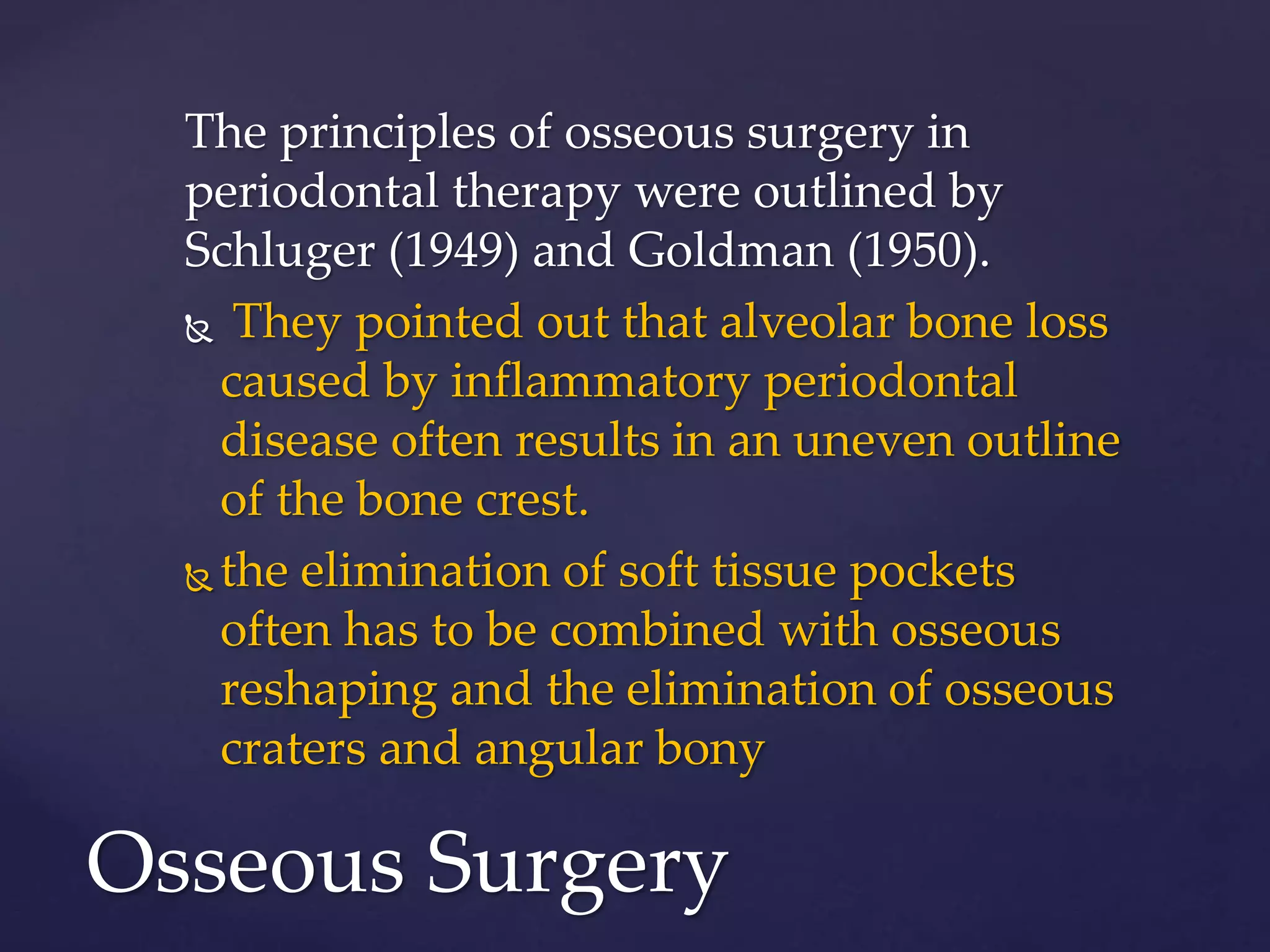 7. Remodeling Resective Osseous Surgery.pptx