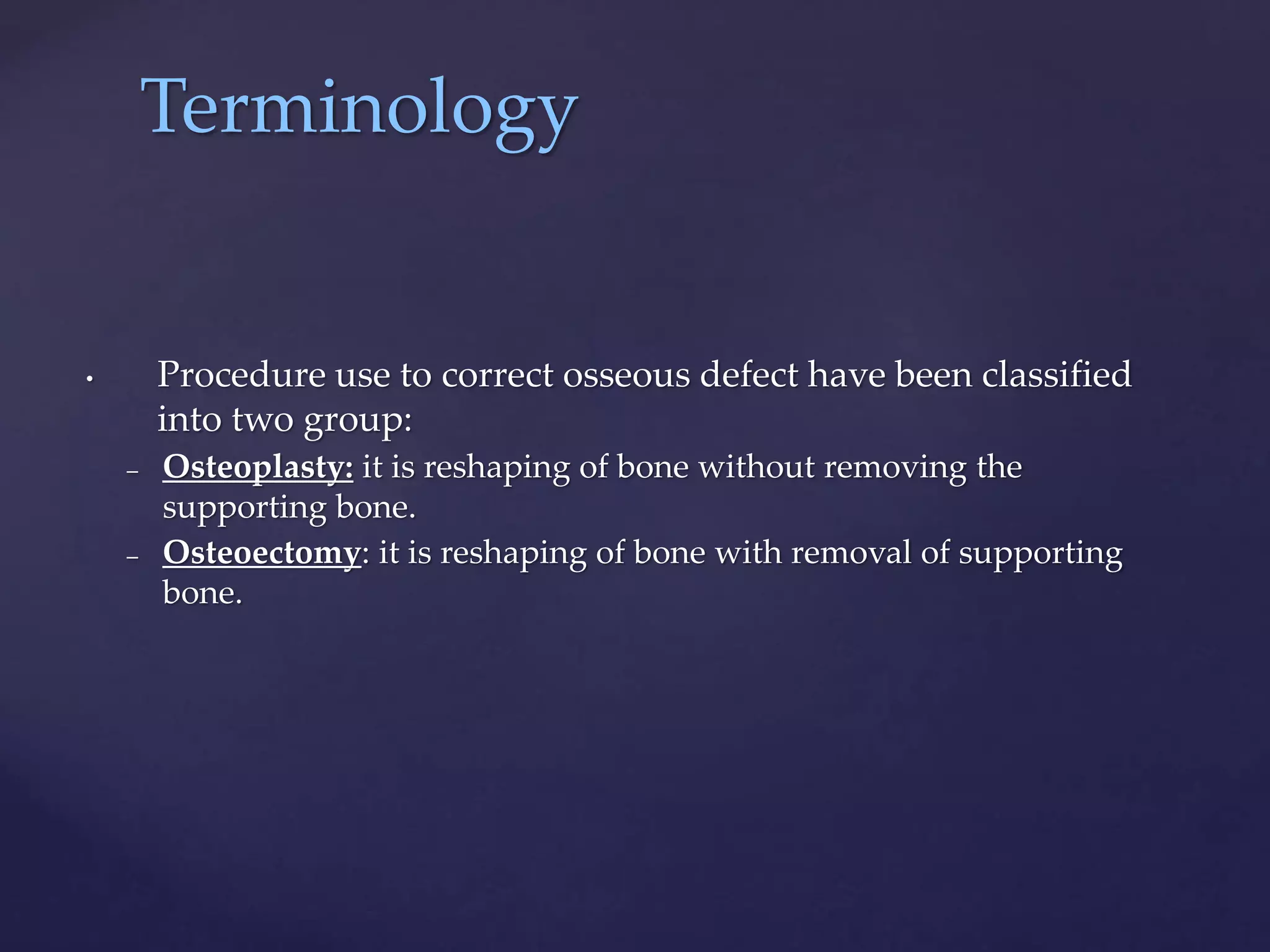 7. Remodeling Resective Osseous Surgery.pptx