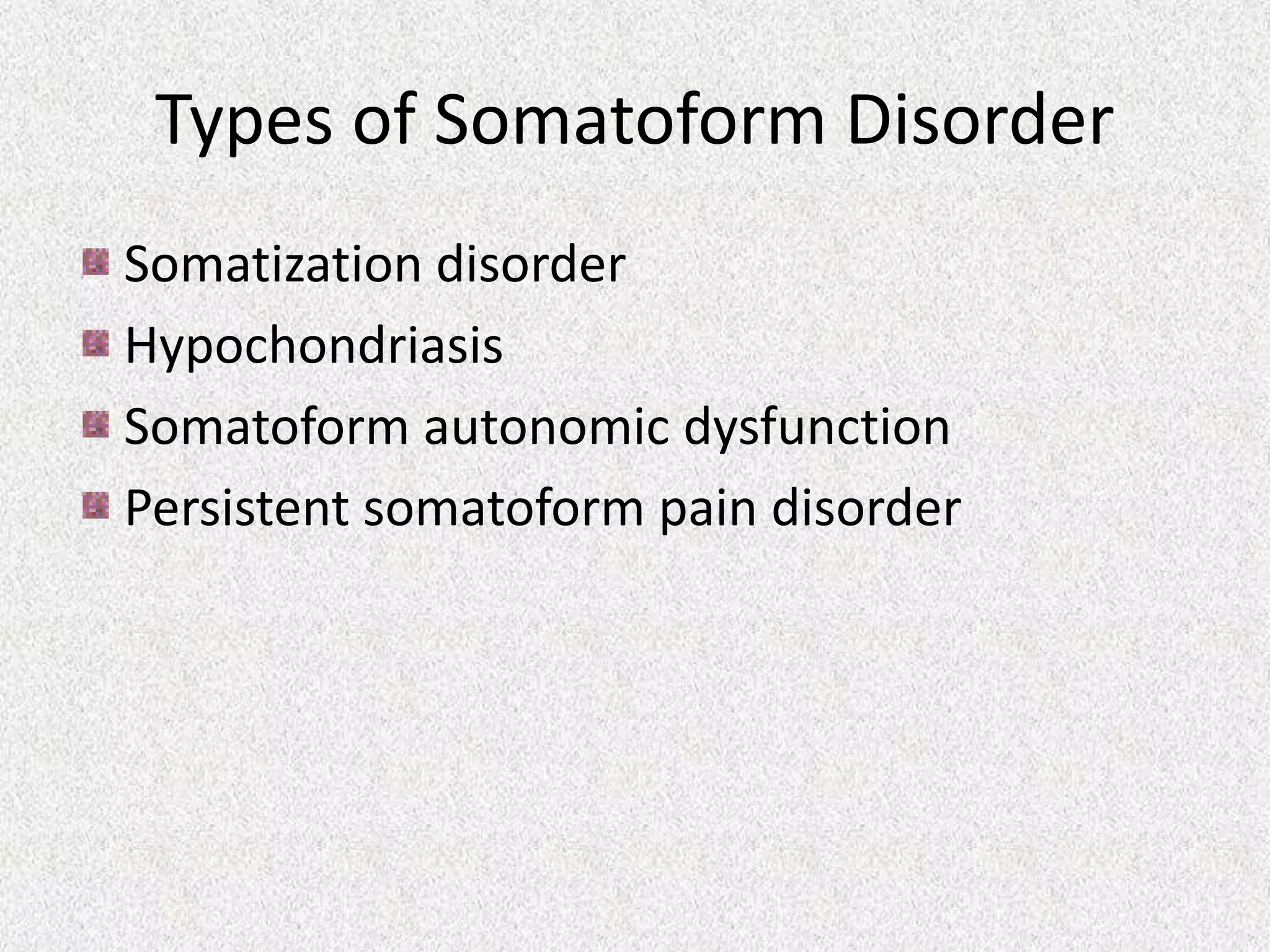 Somatoform Disorder.pptx