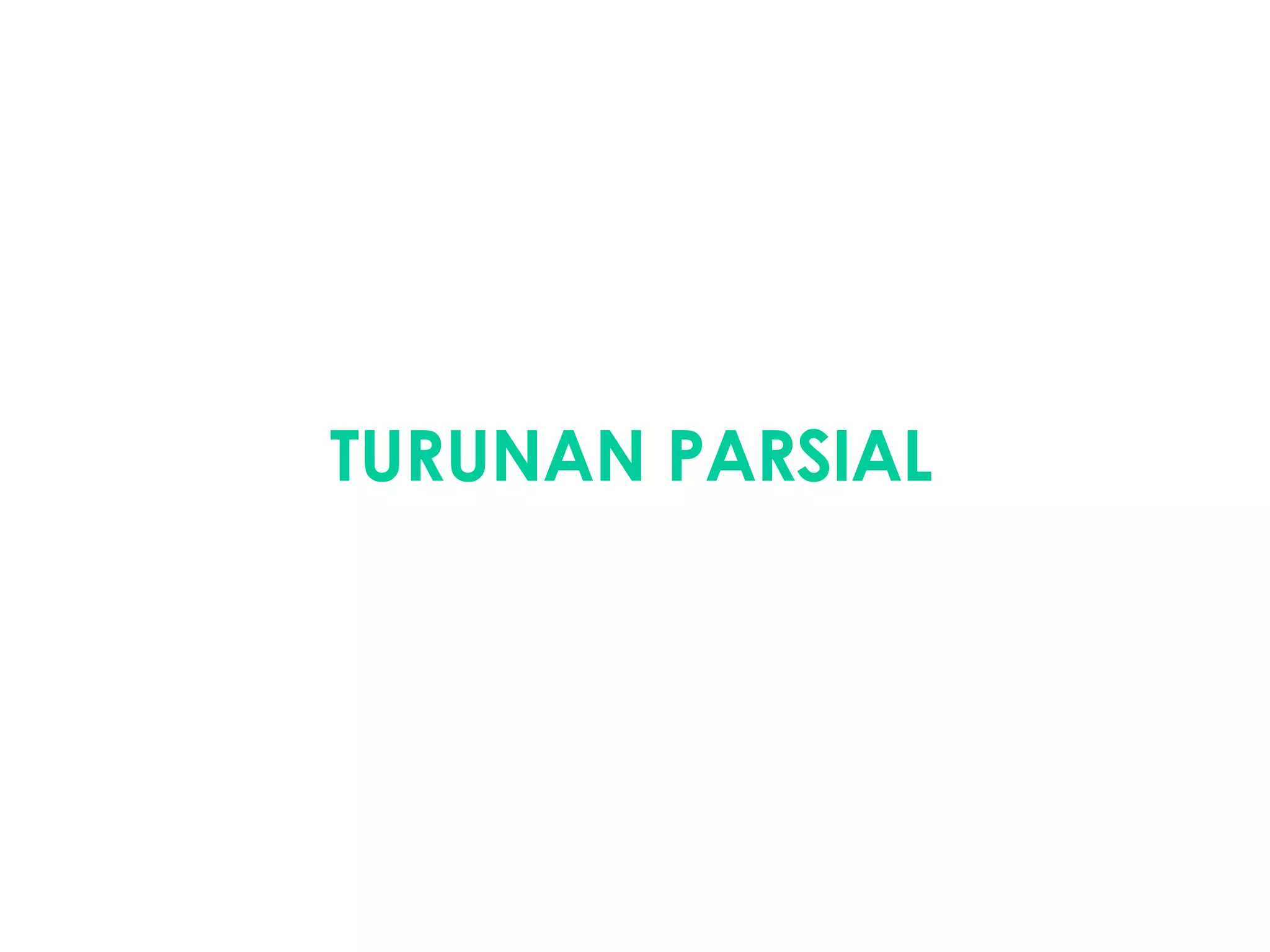 7. Perbaikan Fungsi Dua Peubah, Peta Kontur dan Turunan Parsial (1).pdf
