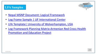 Logical Framework Approach in Project planning.pptx