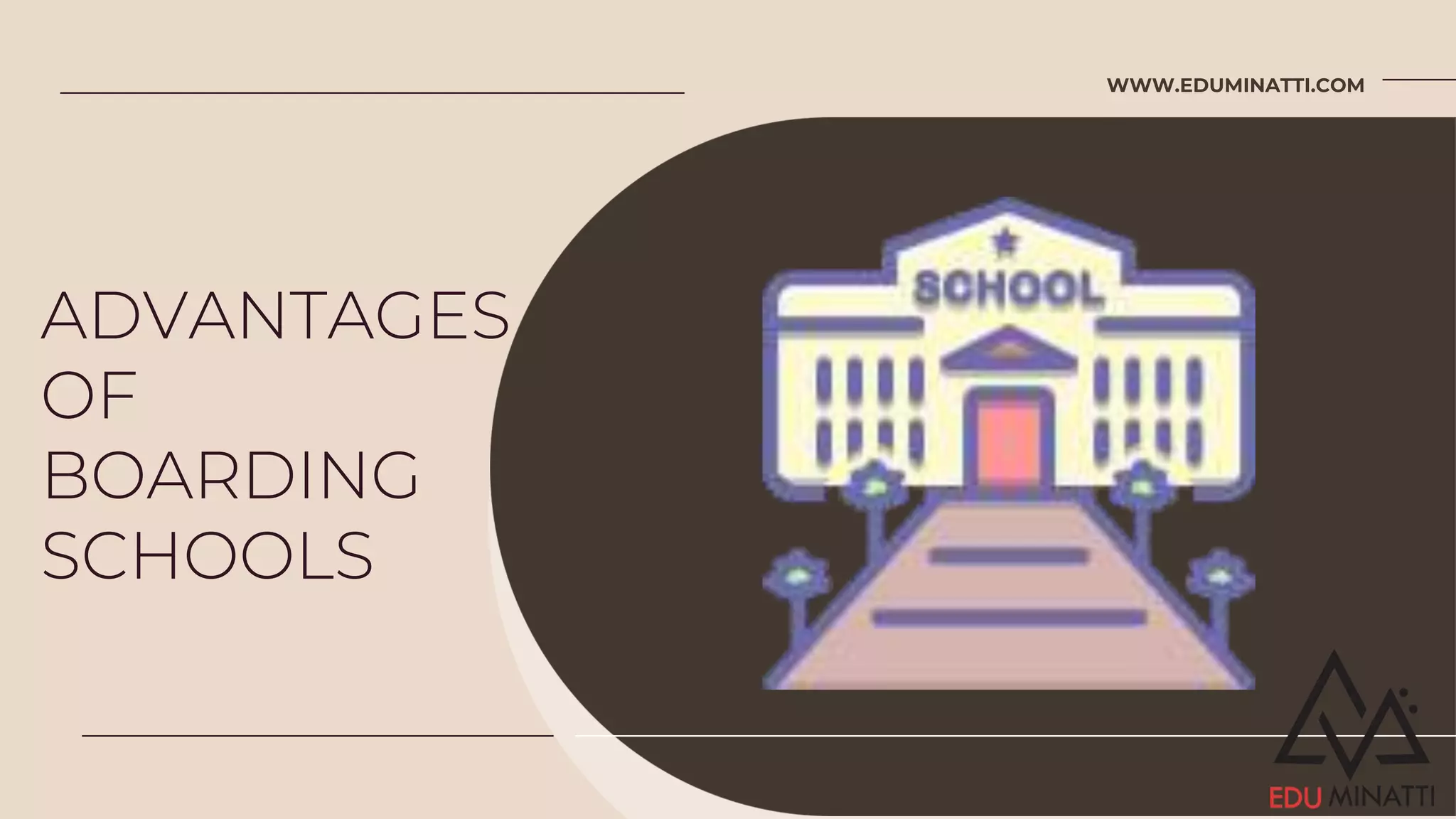 ADVANTAGES OF BOARDING SCHOOLS | PPT